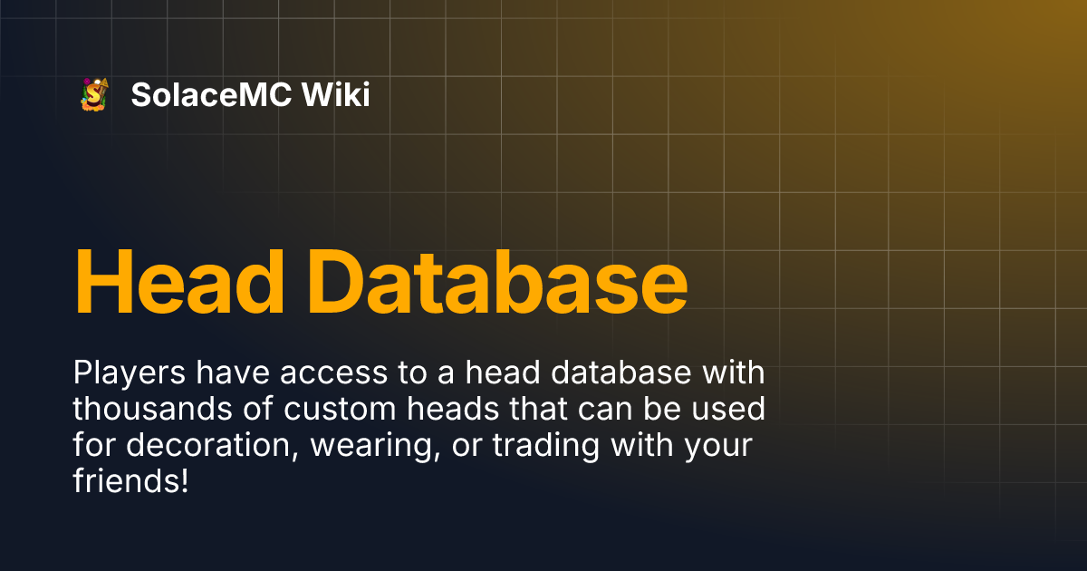 Head Database | SolaceMC Wiki